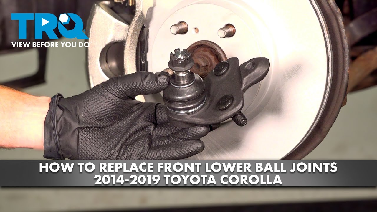 How to Replace Front Lower Ball Joints 2014-2019 Toyota Corolla
