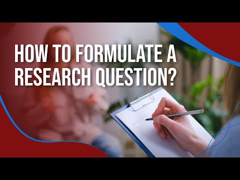How to Formulate a Research Question?