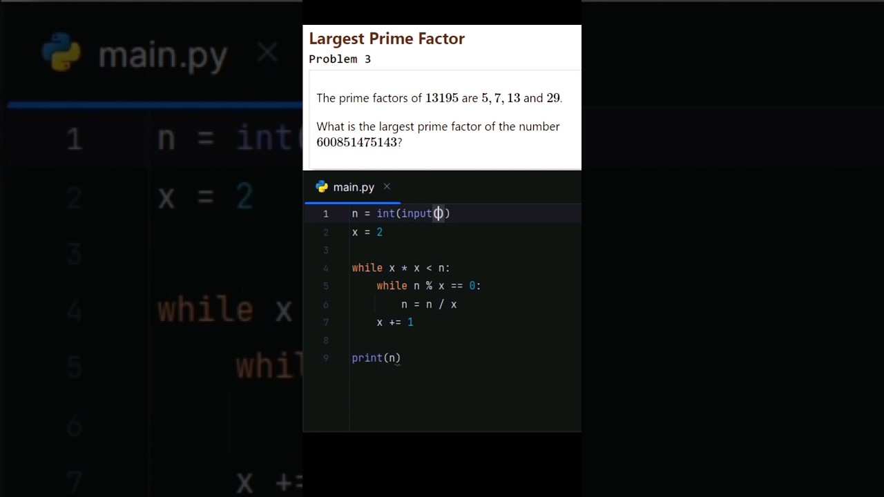 Project Euler Problem 3 - Python #python #shorts