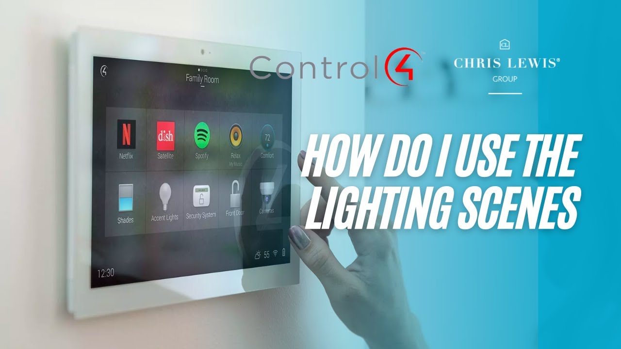 Control4 - How Do I Use the Lighting Scenes