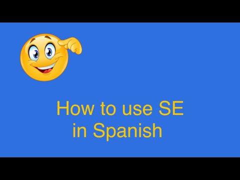 How to use SE in Spanish
