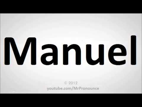 Pronunciation Manuel - MUST WATCH