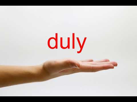 How to Pronounce duly - American English