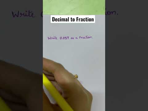How to convert decimal to fraction? Write 0.057 as fraction #math #youtube #shorts #tutor #mathtrick