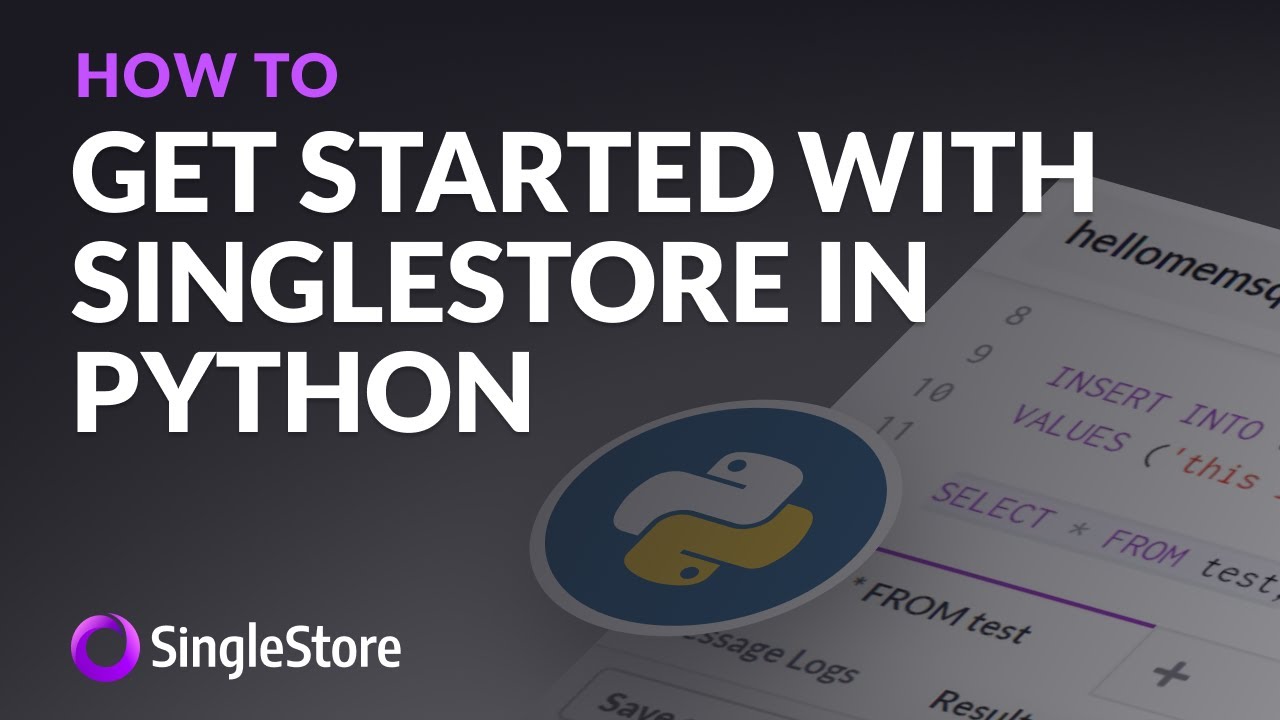 Get started with #SingleStore in #Python