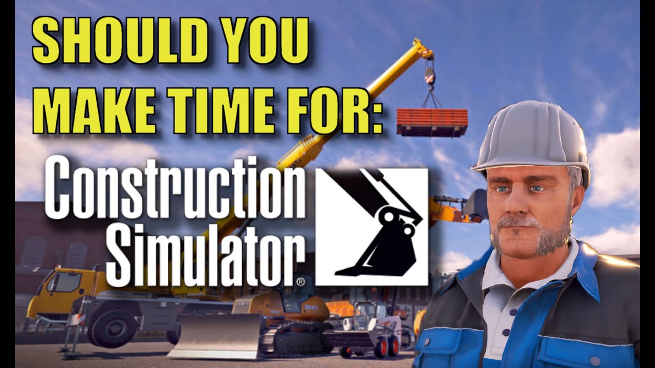 Construction Simulator: Relaxing Grind or Repetitive Mess? - gameplay review in 2025