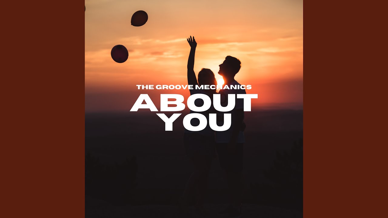 Discover: The Groove Mechanics - About You, on Nagamag Music Magazine