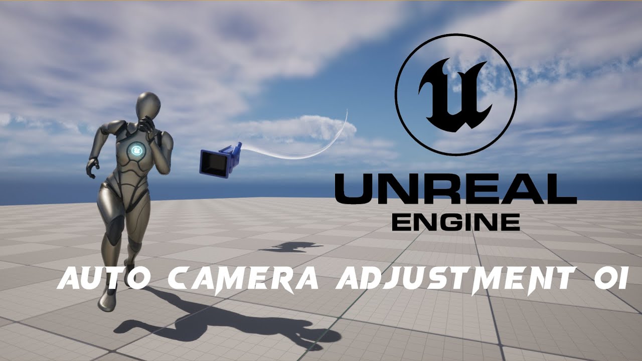 Unreal Engine 5 - Camera Auto Adjustment System 01