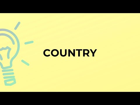 What is the meaning of the word COUNTRY?