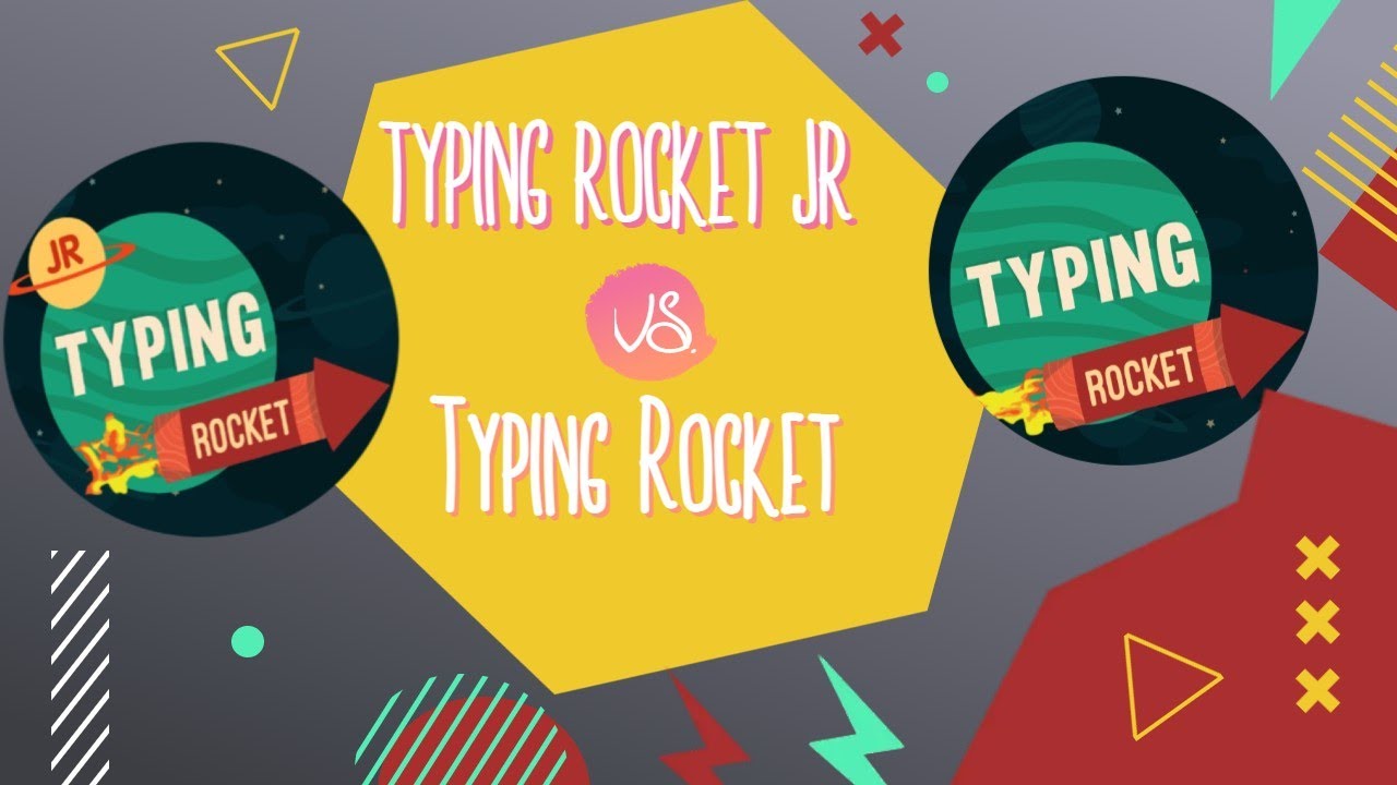 Typing Rocket Jr. VS. Typing Rocket # Educational