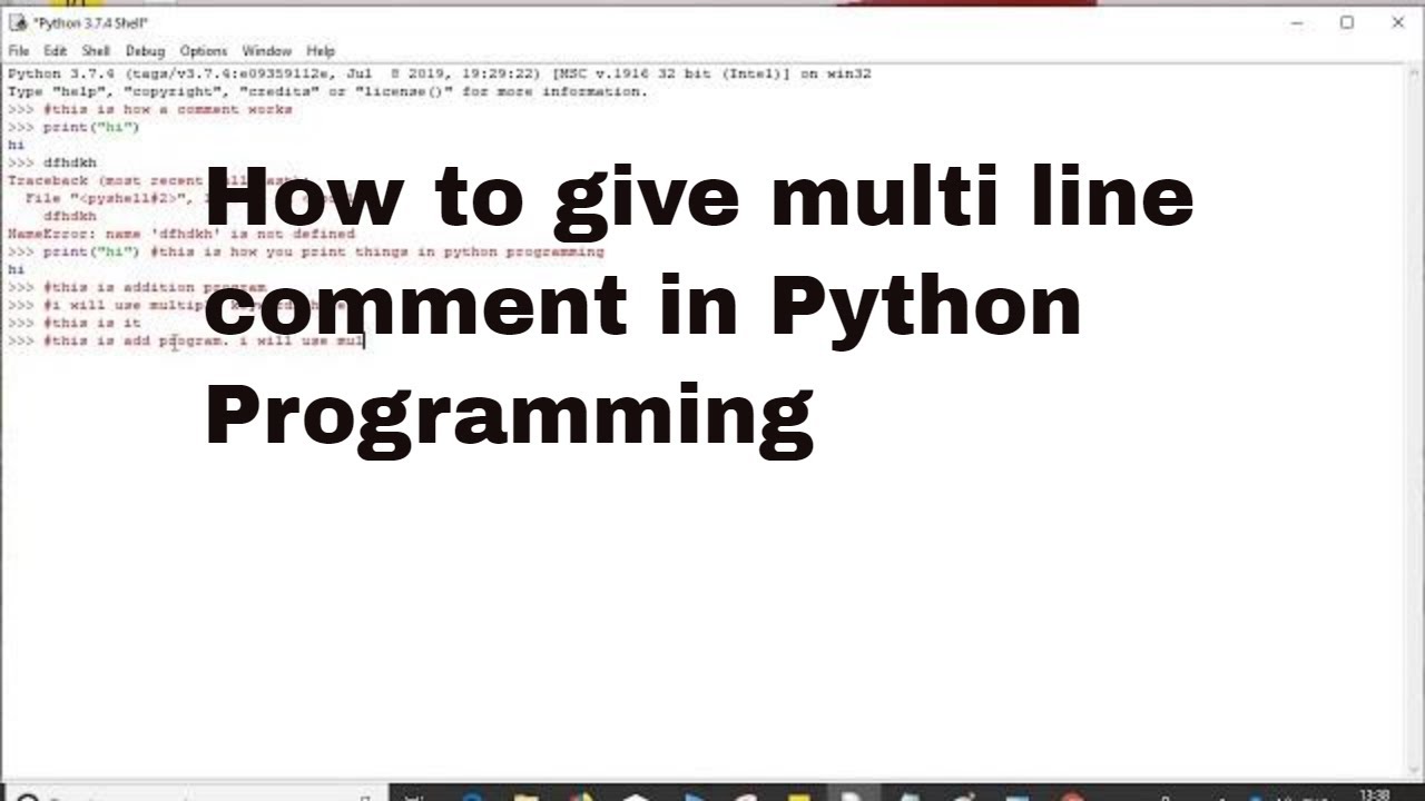 PYTHON TUTORIAL: MULTILINE COMMENT IN PYTHON PROGRAMMING