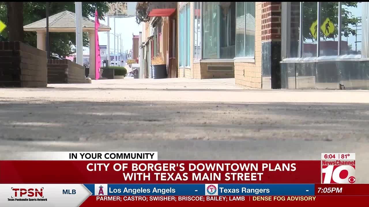 VIDEO: City of Borger working to become Texas Main Street City