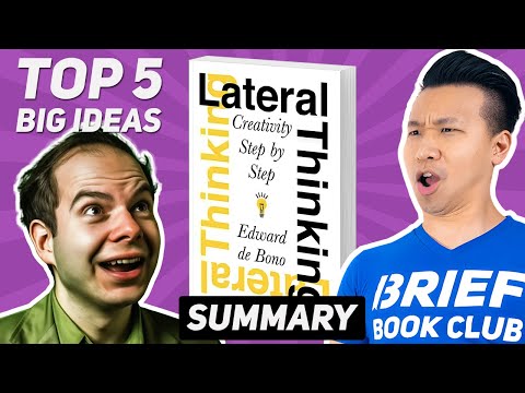 Lateral Thinking By Edward de Bono Book Summary