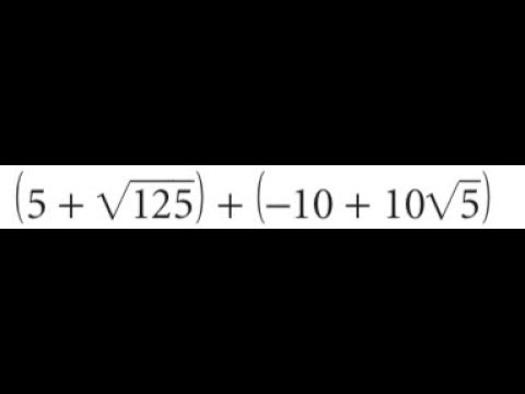 add and simplify (5 + sqrt(125)) + (-10 + 10*sqrt(5))