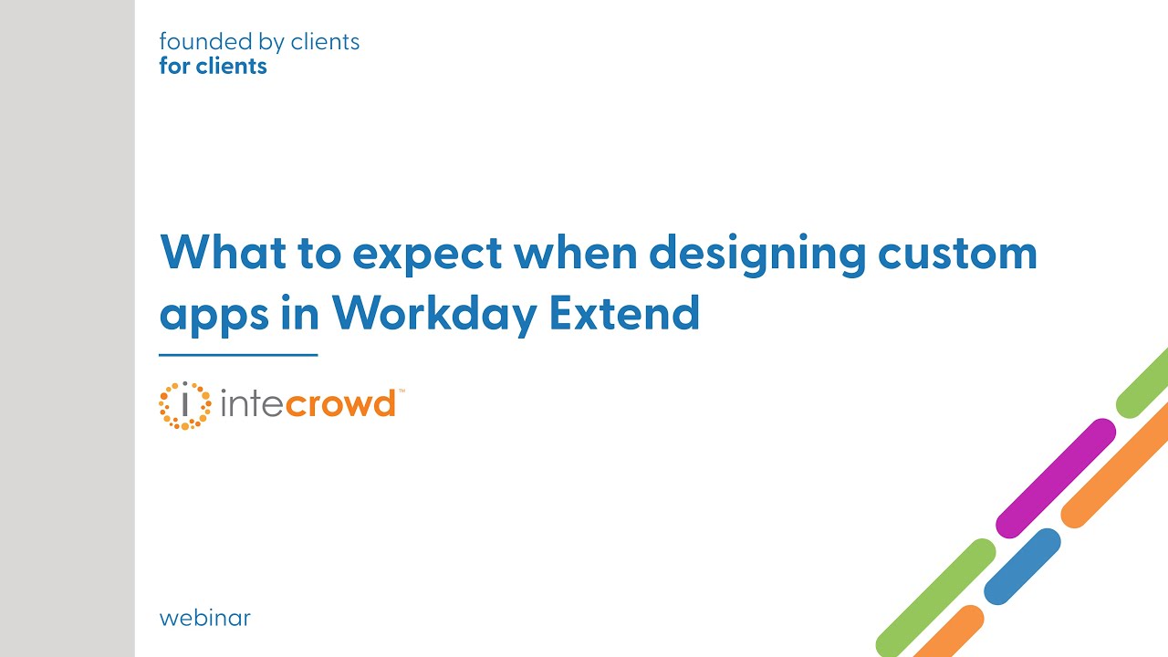 What to expect when designing custom apps in Workday Extend