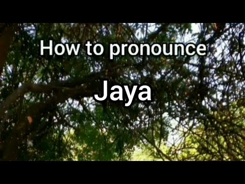 How to Pronounce Jaya (South India)