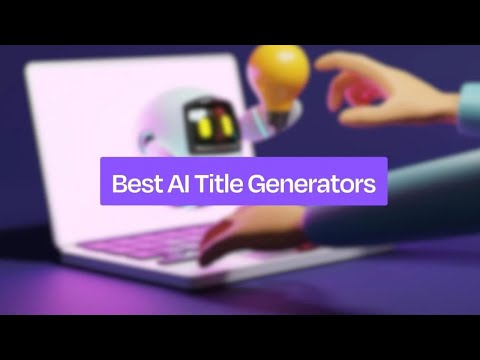 AI Title Generator for YouTube | Craft Perfect Clickworthy Titles | Free AI Tool for Video Success