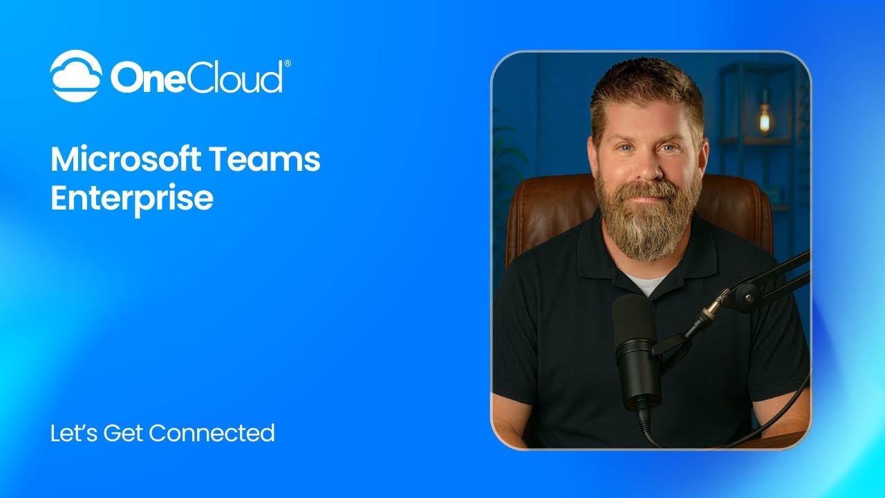 OneCloud® Microsoft Teams Enterprise