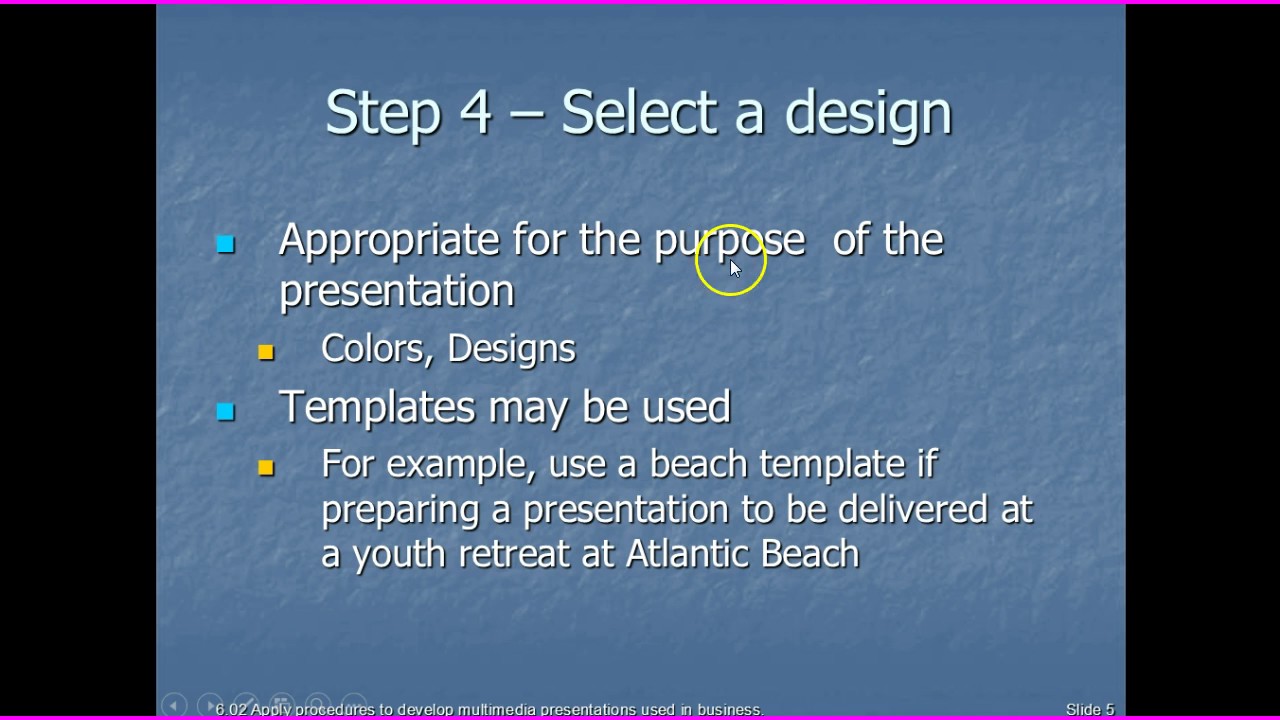 Procedure for Developing a Multimedia Presentation