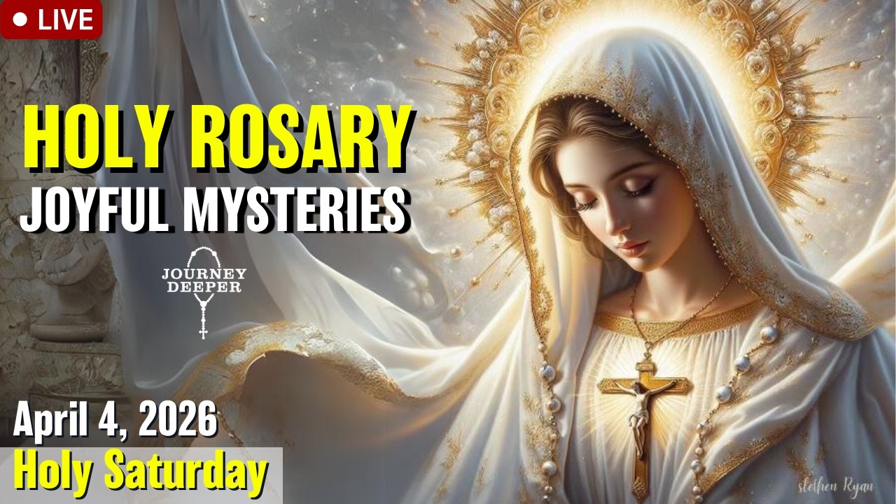 🔴 Rosary Saturday Joyful Mysteries of the Rosary April 4, 2026 Praying together