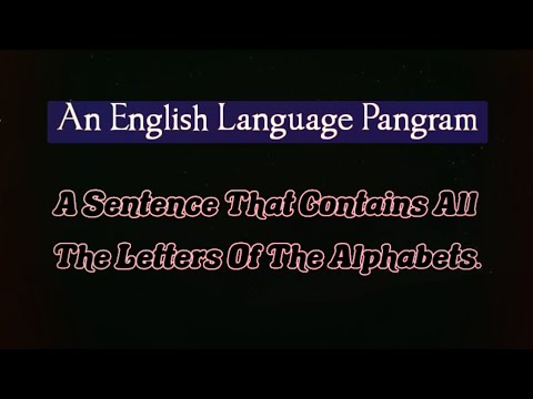 An English Language Pangram | Sentence With All 26 Letters