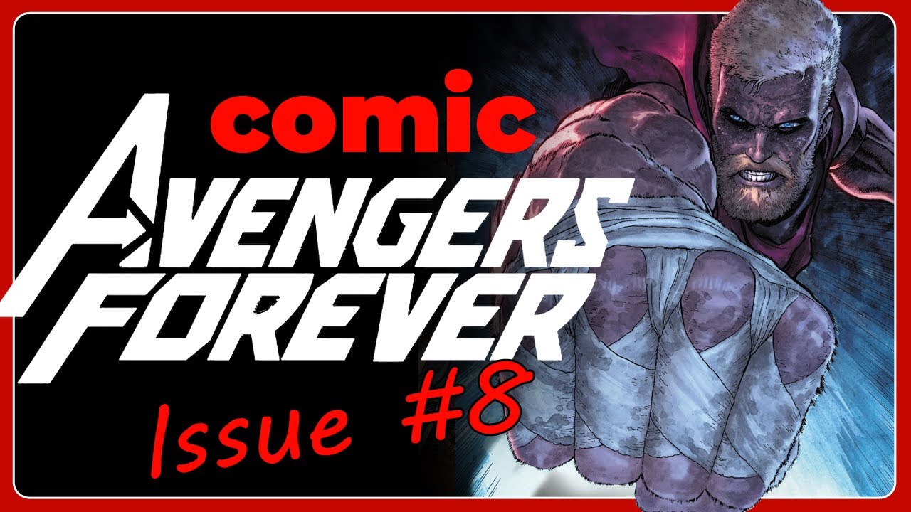 Avengers Forever (2021) #8 | 2022 | Marvel Comics