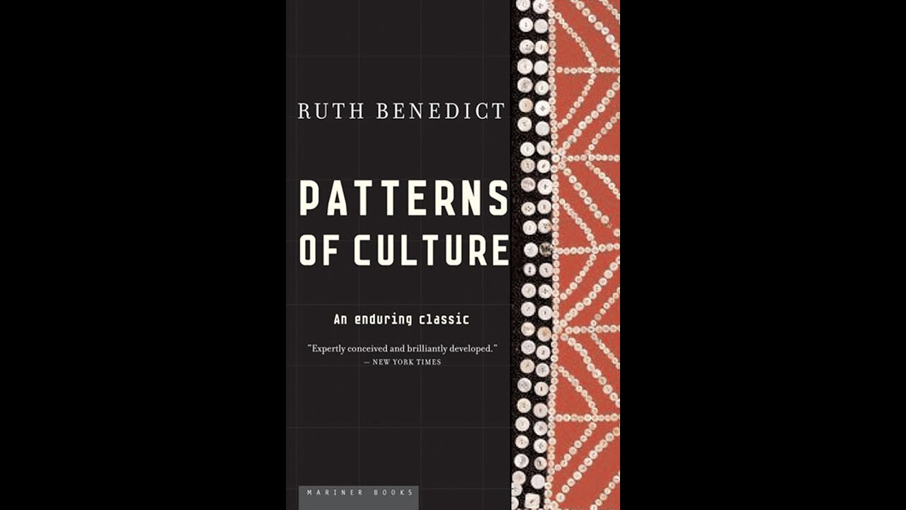 Exploring Cultural Diversity: Insights from Ruth Benedict's Patterns of ...