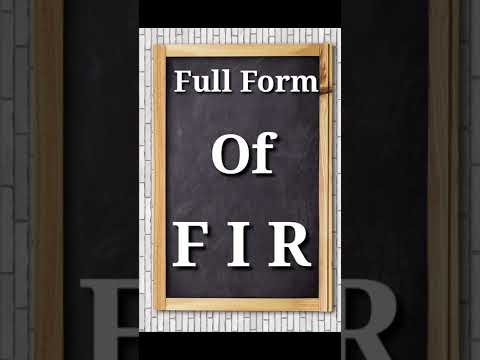 Full Form of FIR || What is the full Form of FIR