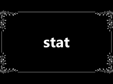 Stat - Meaning and How To Pronounce