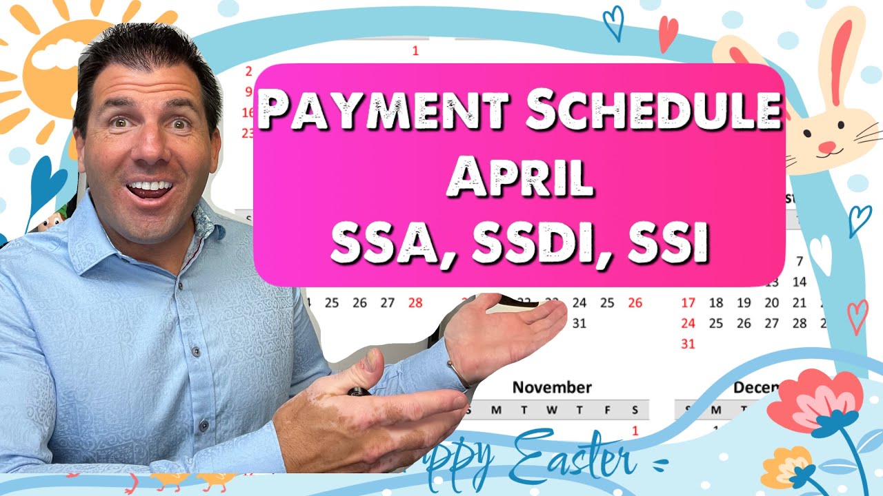 Social Security Checks: Payment Schedule for April 2026 - SSA, SSDI, SSI