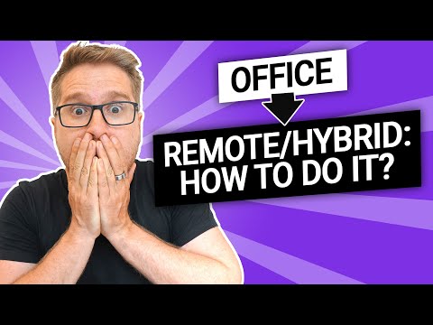 How to Transition Your Company to a Remote or Hybrid Work Model