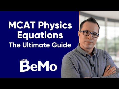MCAT Physics Equations You Need to Know to Get a Good Score