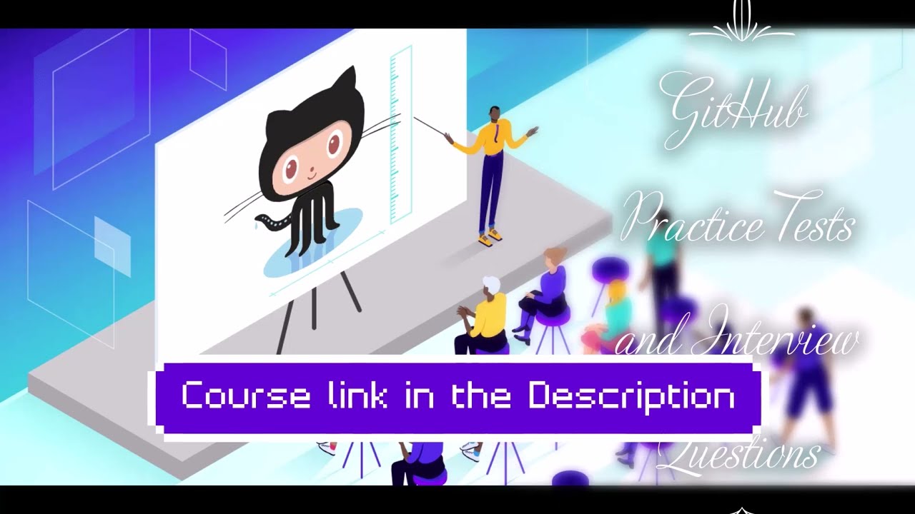 100+ Git & Github Practice Tests and Interview Questions (Basic + Advanced)