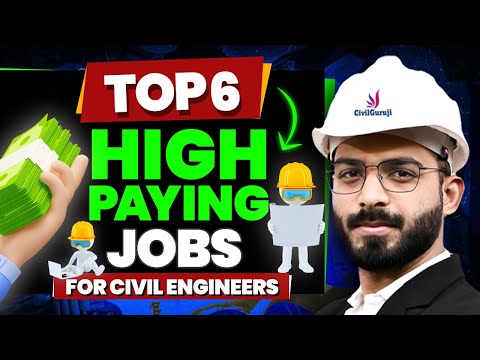 Highest Paying Civil Engineering Jobs in India | Best Career Options for Civil Engineers in 2024