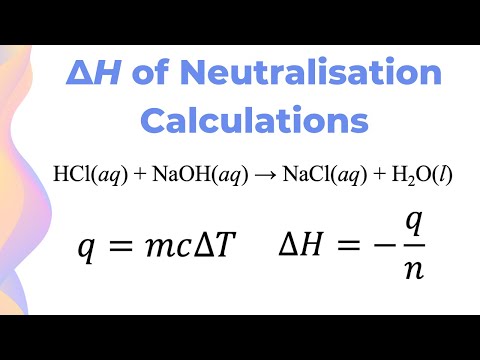Enthalpy of Neutralisation Calculations // HSC Chemistry