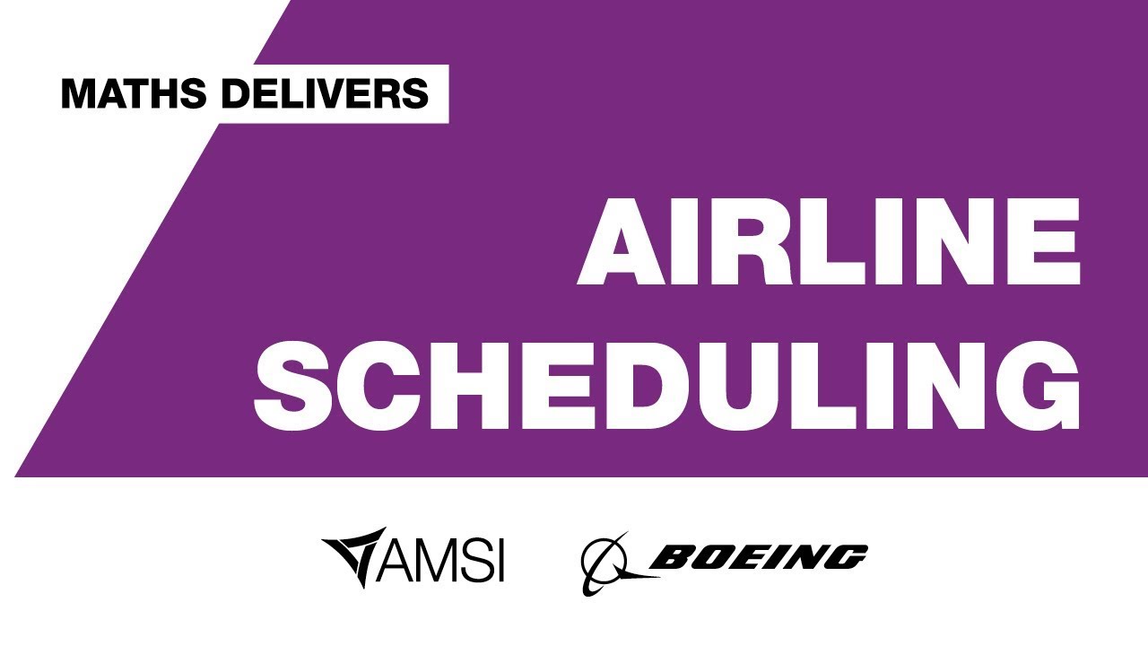 Airline Scheduling – Maths Delivers