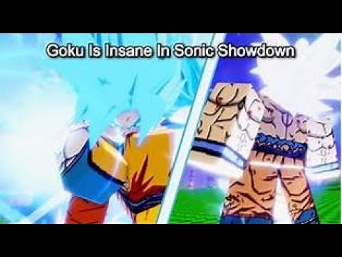 Full GOKU SHOWCASE- Sonic Showdown