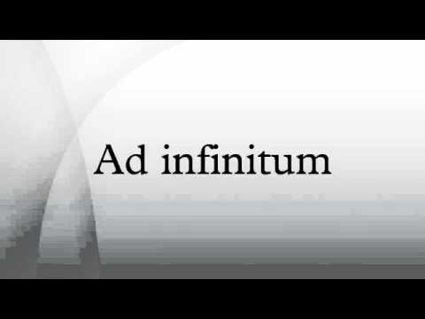 Ad infinitum