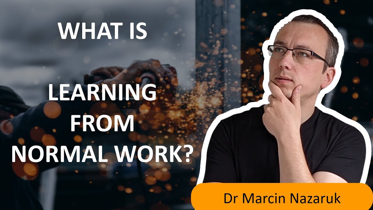 FREE TRAINING: Learning from Normal Work
