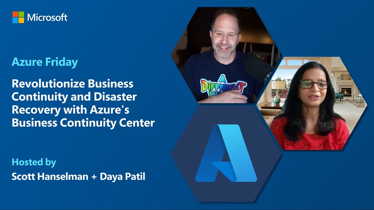 Azure Business Continuity Center: Transform Disaster Recovery...
