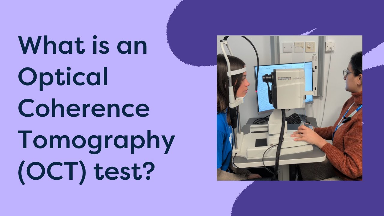 What is an Optical Coherence Tomography (OCT) test?