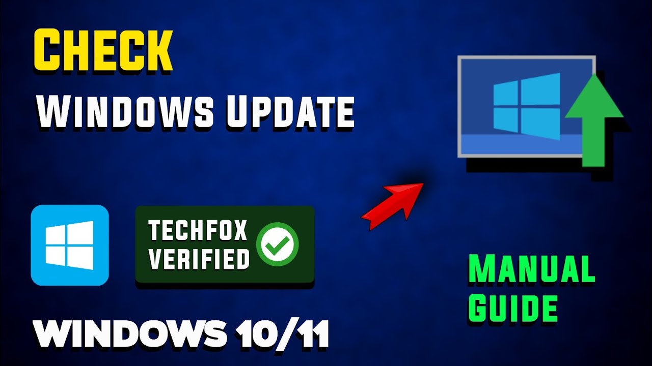 How to Check for Windows Updates Manually - Full Guide
