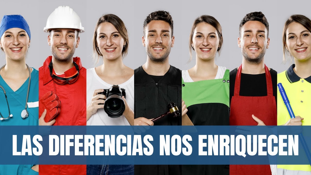 Las diferencias nos enriquecen