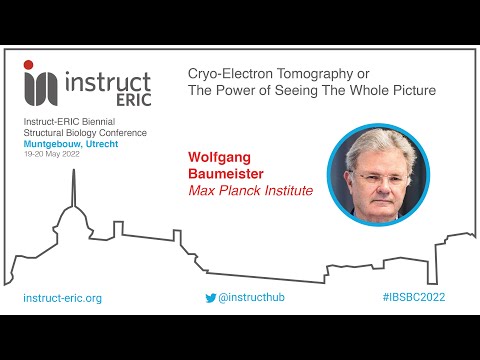 Wolfgang Baumeister | Instruct-ERIC Biennial 2022