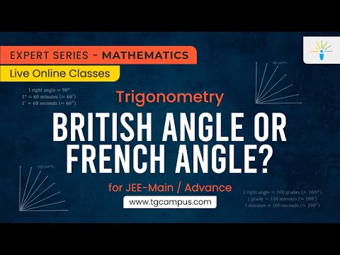 British Angle or French Angle? | Trigonometry | JEE | Mathematics - TG Campus