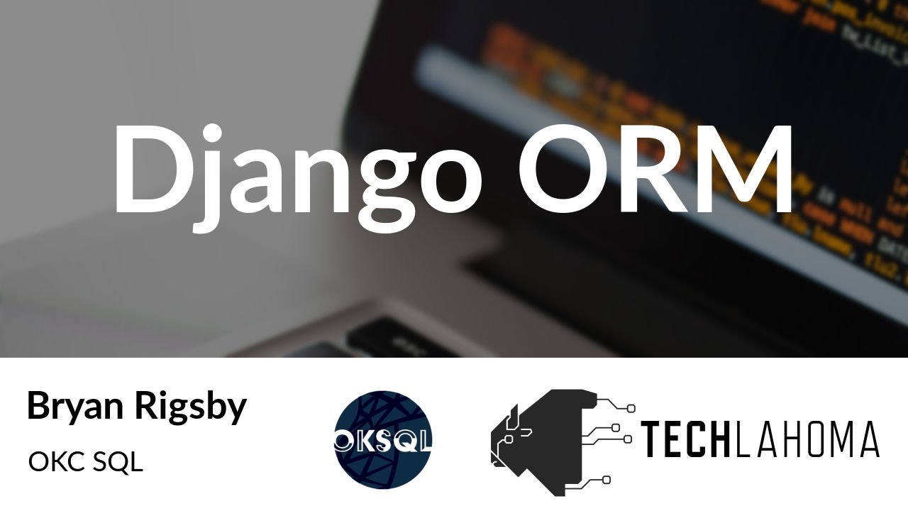 Django ORM - Bryan Rigsby: OKC SQL