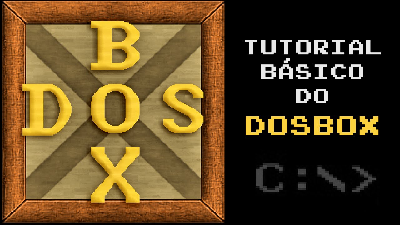 Tutorial em vídeo basicão do DOSBox