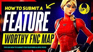 How to Submit a Feature Worthy Map for Epic Picks! - FCHQ.io