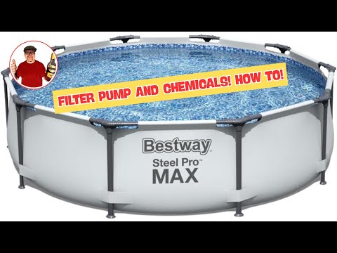 Bestway Steel Pro Pool Filter Pump Setup And Chemical Advice - How To (Also Intex Pool)