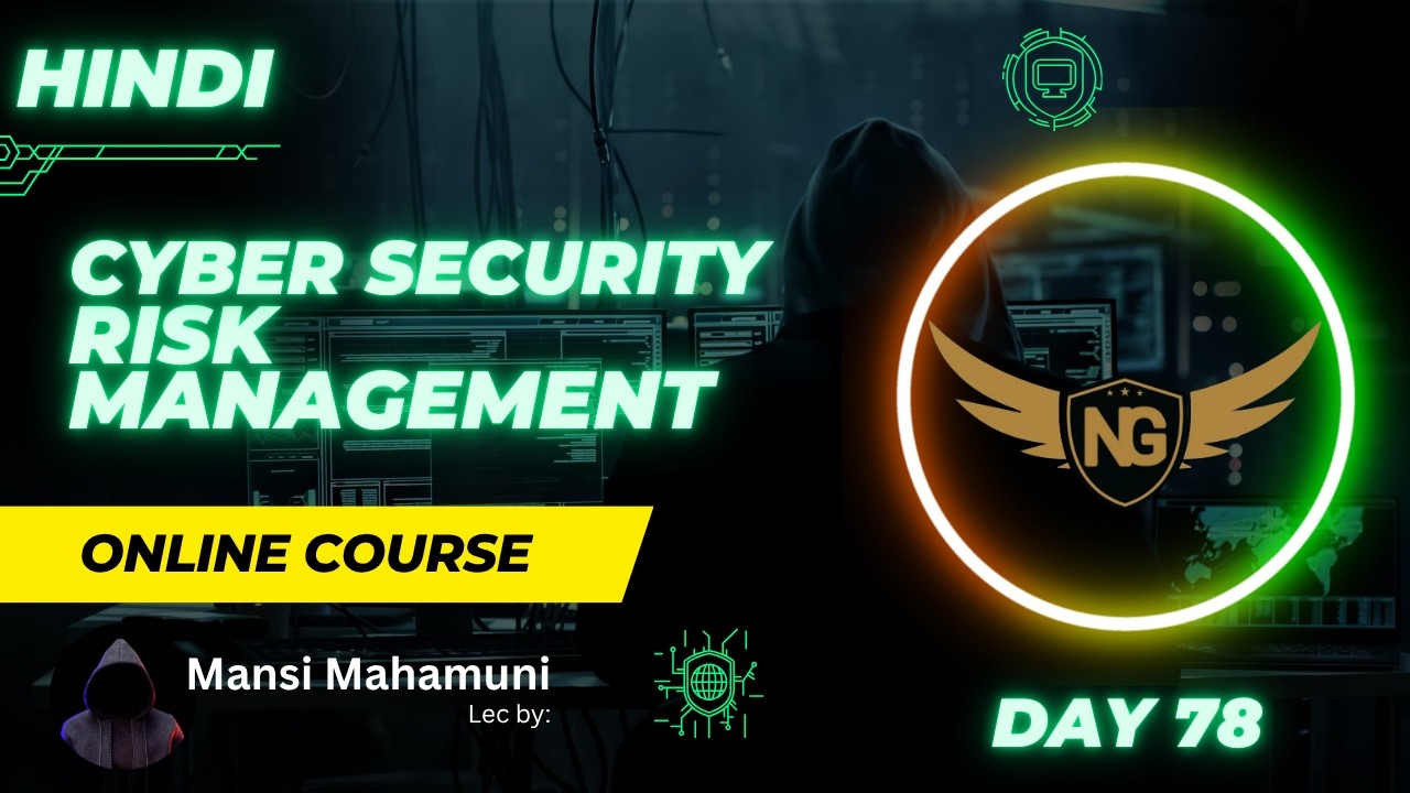 🔥Day 78 - End-to-End Risk Treatment | How Experts Handle Risk Step-by-Step (Complete Workflow)